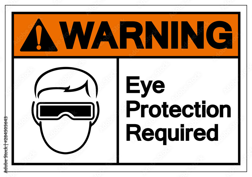 Warning Eye Protection Required Symbol Sign ,Vector Illustration ...