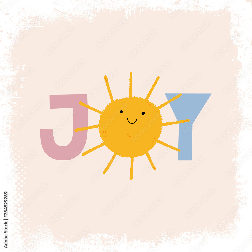JOY - cute vector illustration with Sun character and letters ...