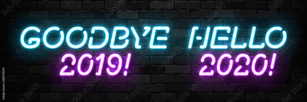 Vector set of realistic isolated neon sign of Goodbye 2019 and Hello ...