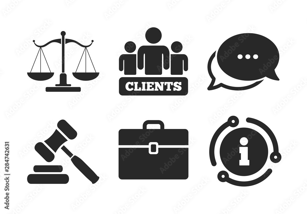 Group of clients symbol. Chat, info sign. Scales of Justice icon ...