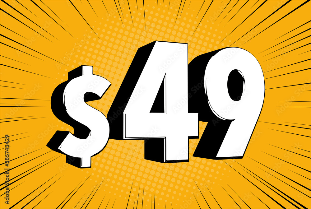 49$ forty nine price symbol. Comic numbers with dollar sign on speed ...