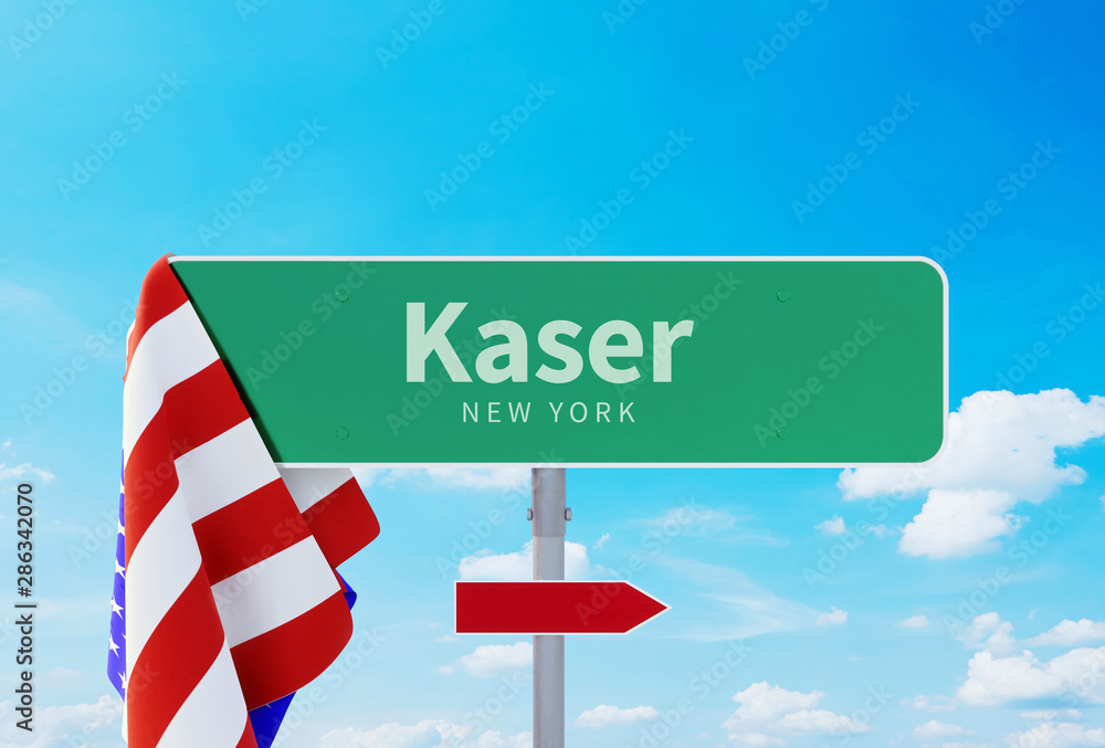 Kaser – New York. Road or Town Sign. Flag of the united states. Blue ...