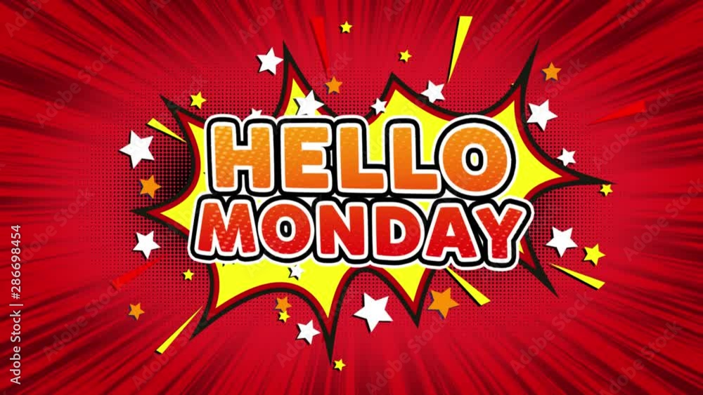 Hello Monday Text Pop Art Style Expression. Retro Comic Bubble ...