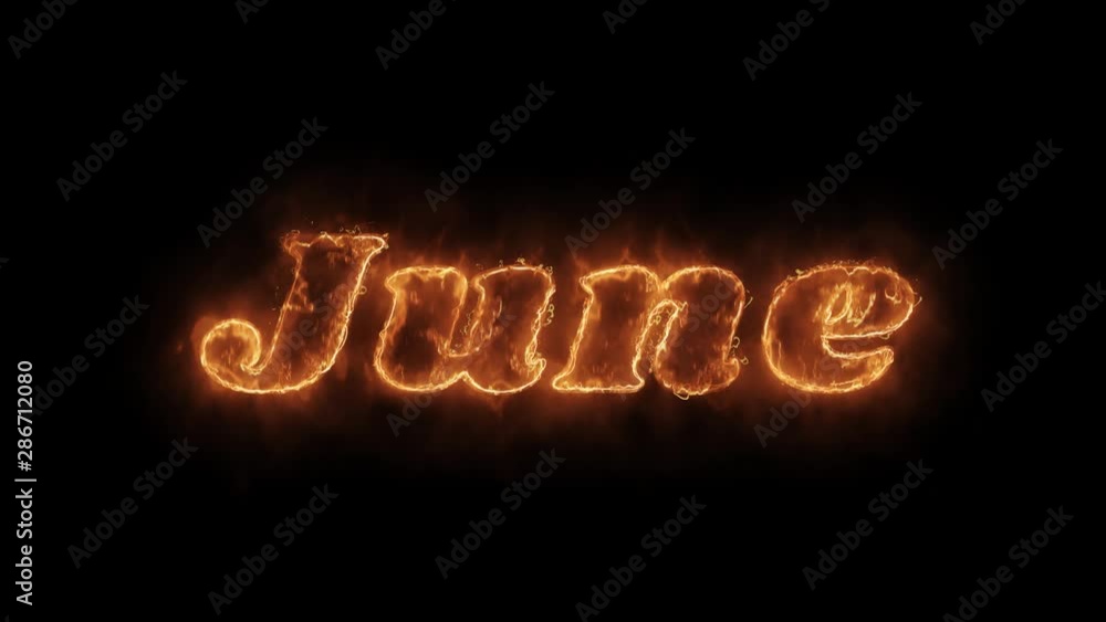 June Word Hot Animated Burning Realistic Fire Flame and Smoke ...