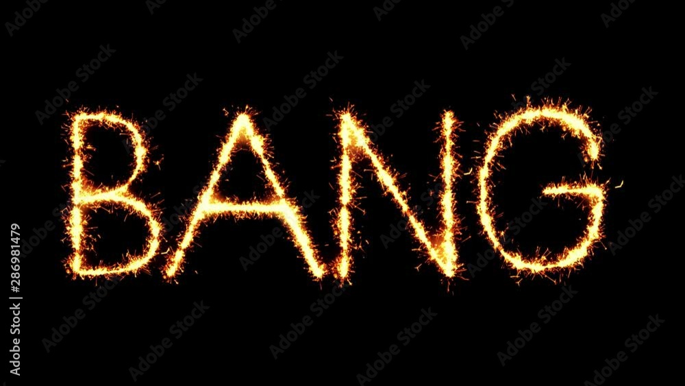 Bang Text Sparkler Writing With Glitter Sparks Particles Firework on ...