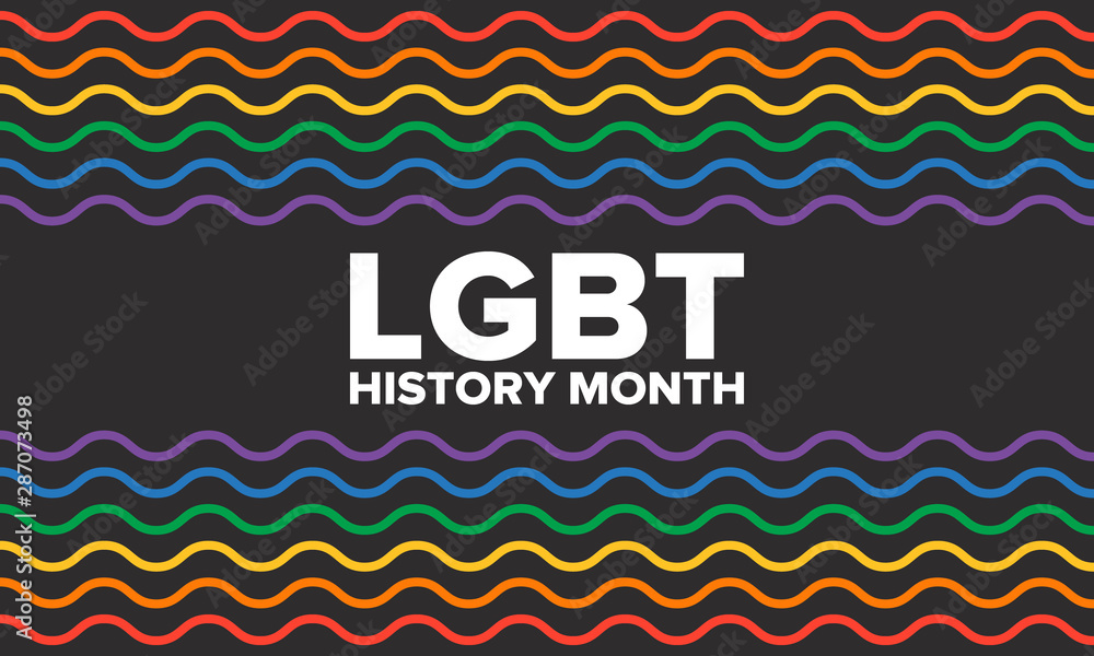 LGBT history month. Pride Month. Lesbian Gay Bisexual Transgender ...