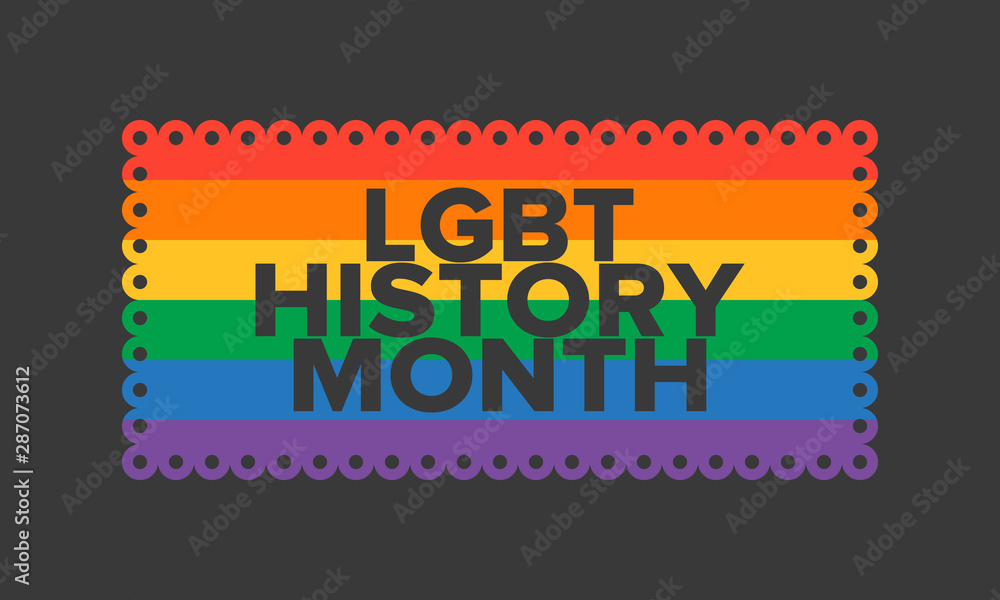 LGBT history month. Pride Month. Lesbian Gay Bisexual Transgender ...