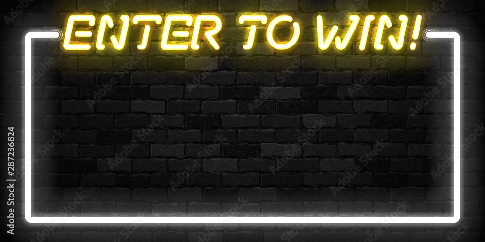 Vector realistic isolated neon sign of Enter to Win frame logo for ...