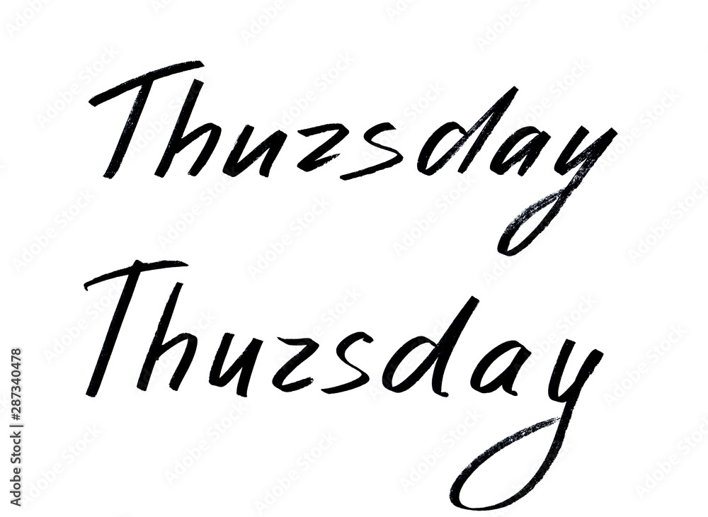 Thursday hand written lettering with black marker isolated on white ...
