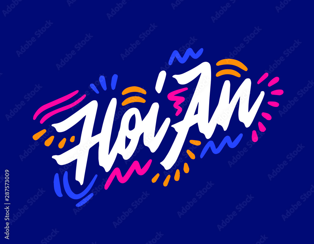Hoi An. Isolated vector illustration. Handwritten modern calligraphy ...