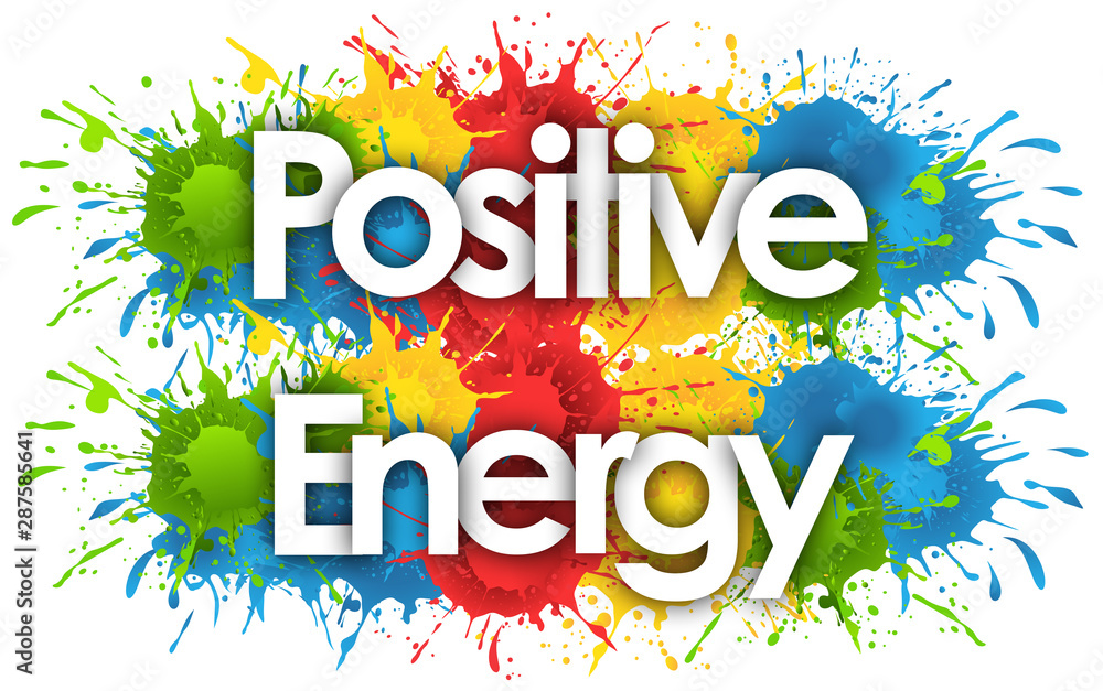 Positive Energy in splash’s background Stock Illustration | Adobe Stock