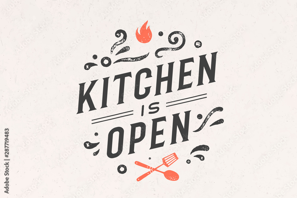 Kitchen Open. Wall decor, poster, sign, quote Stock Vector | Adobe Stock