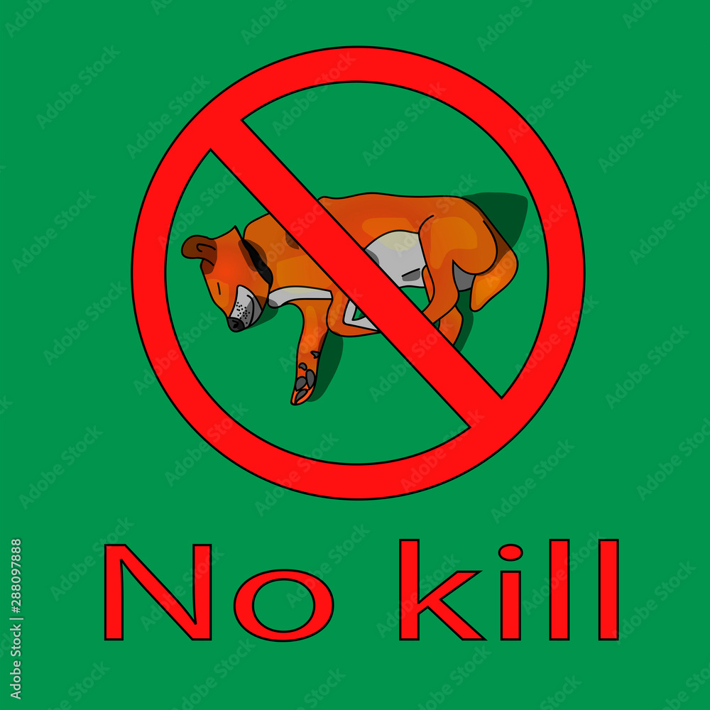 dead dog on the poster for World Animal Day. No kill. stock vector ...