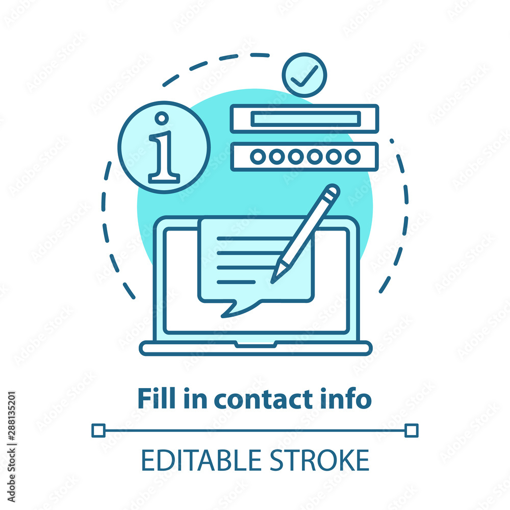 Fill in contact info blue concept icon. Contact us idea thin line ...