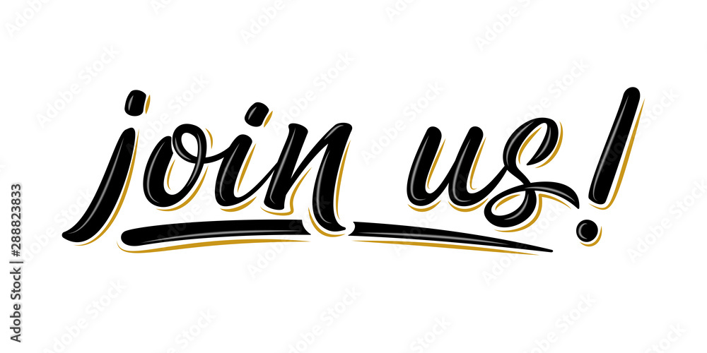 Join us vector handwritten text for banner, motivation poster, icon ...