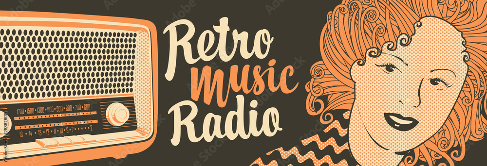 Vector banner for radio station with an old radio receiver, woman face ...