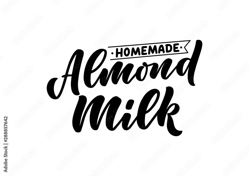 Almond milk lettering for banner, logo and packaging design. Organic ...