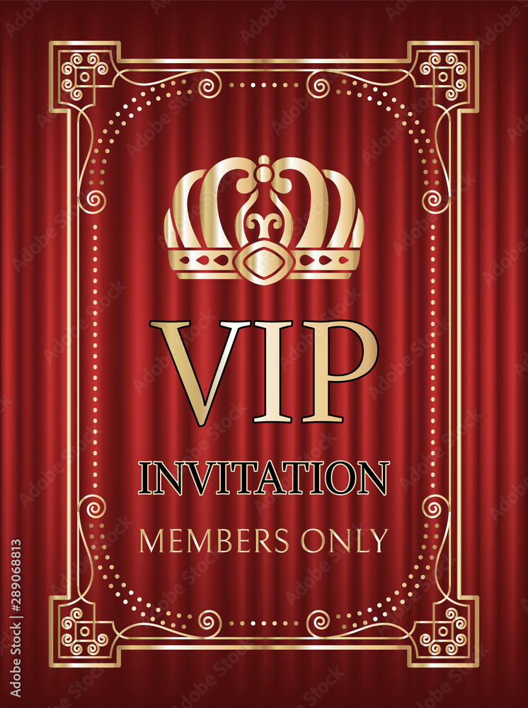 Vip invitation vector, crown and royal signs service for members only ...