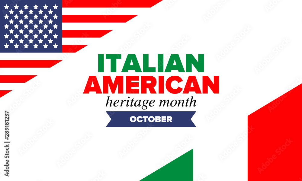 National Italian American Heritage Month. Happy holiday celebrate ...