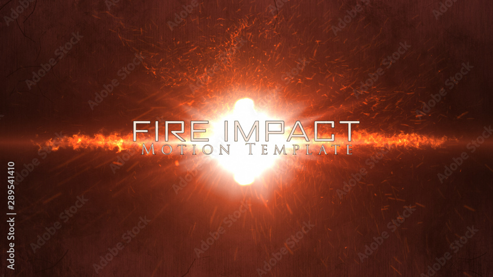 Fire Impact Title Stock Template | Adobe Stock
