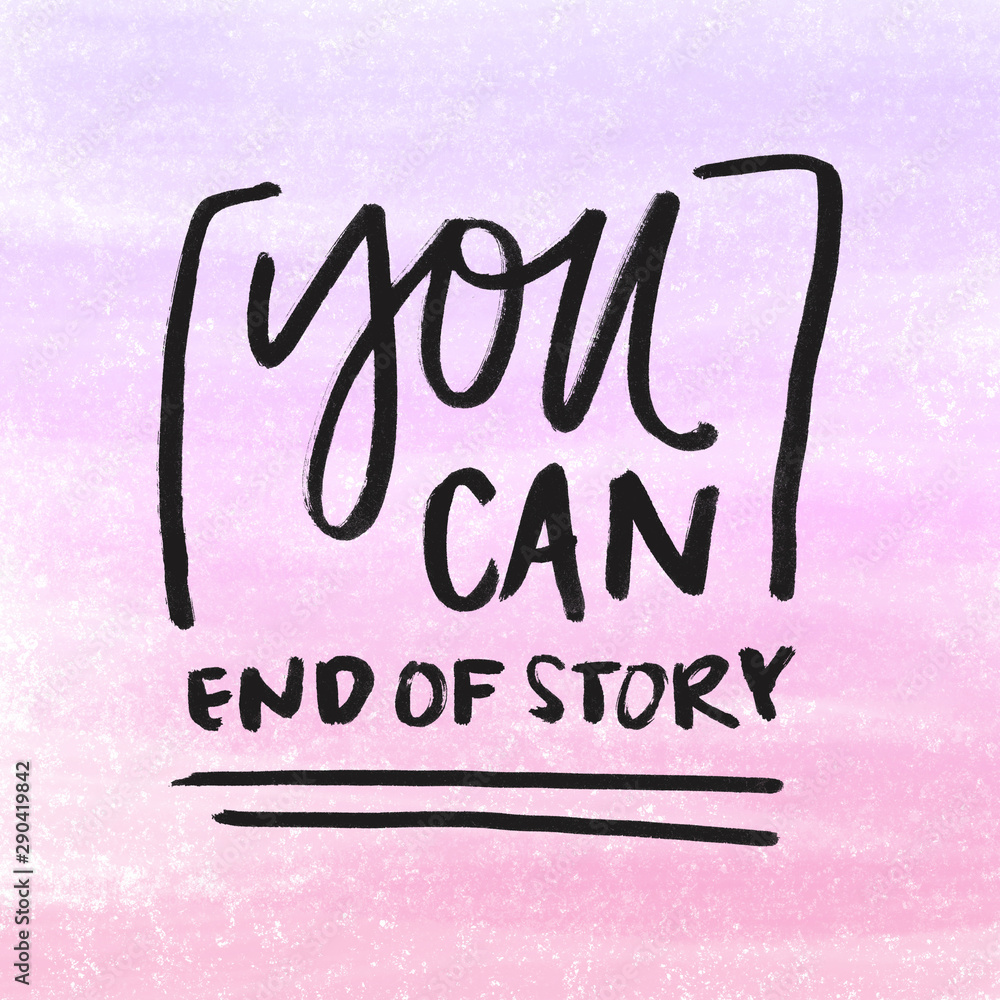 Inspirational Background Quote Art Print. Motivational Quote Background ...