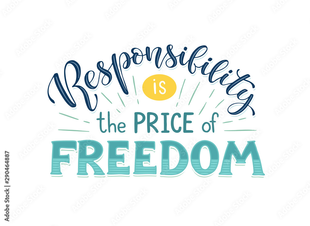 motivational poster about responsibility and freedom Stock Vector ...