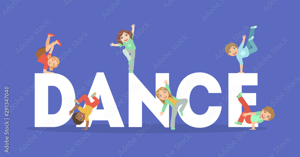 Dance Word Banner, Cute Kids Dancing on Giant Letters Stock Vector ...