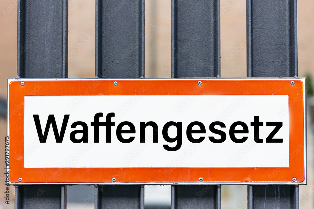Waffen Gesetz Hinweis Schild Stock Photo | Adobe Stock