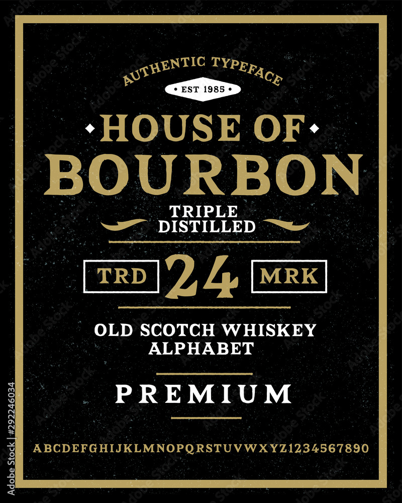 Vintage decorative font "bourbon" with sample design. Good handcrafted ...