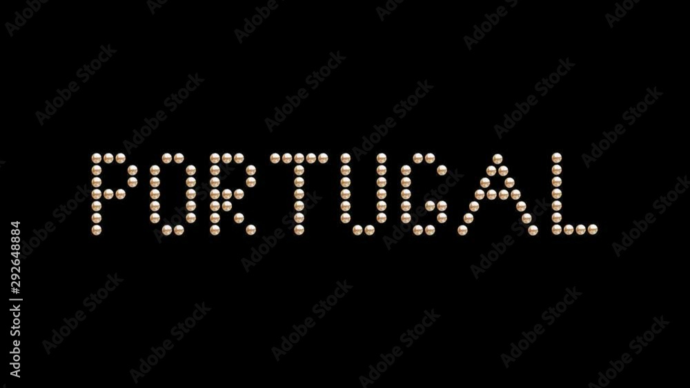 Portugal Country name Text sign title Loop animation bulbs LED pixels ...