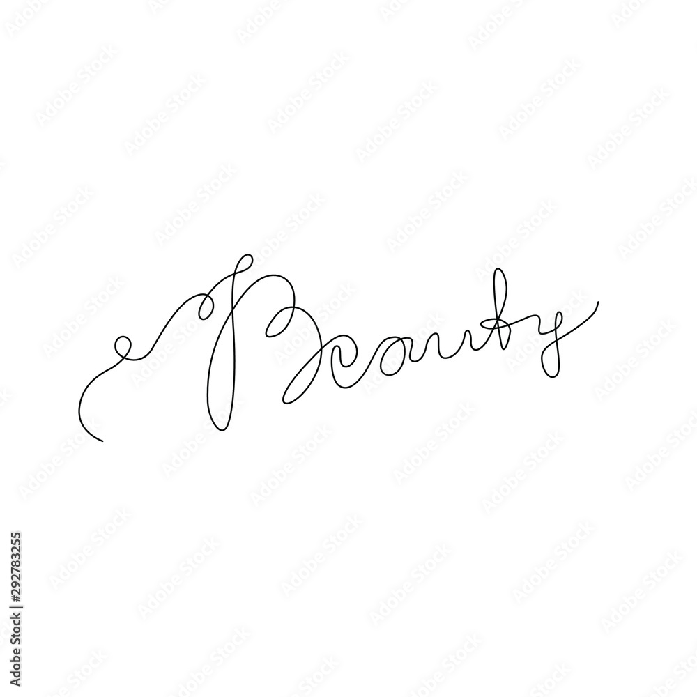 Beauty inscription continuous line drawing, hand lettering small tattoo ...