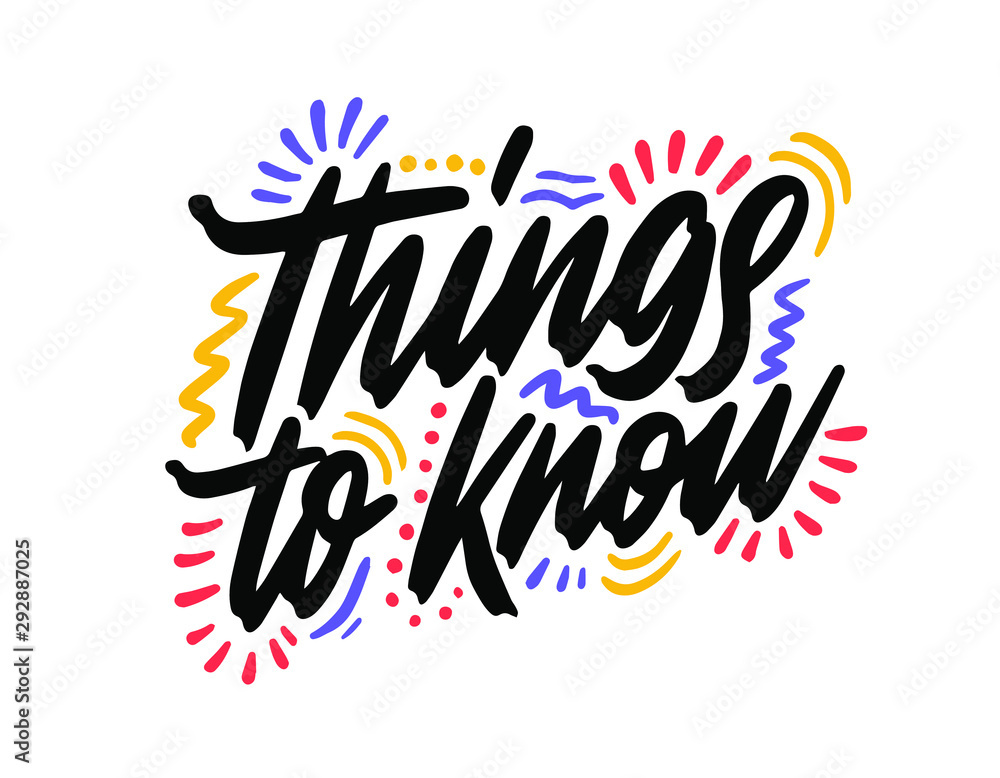 Things to know. Hand drawn dry brush lettering. Ink illustration ...