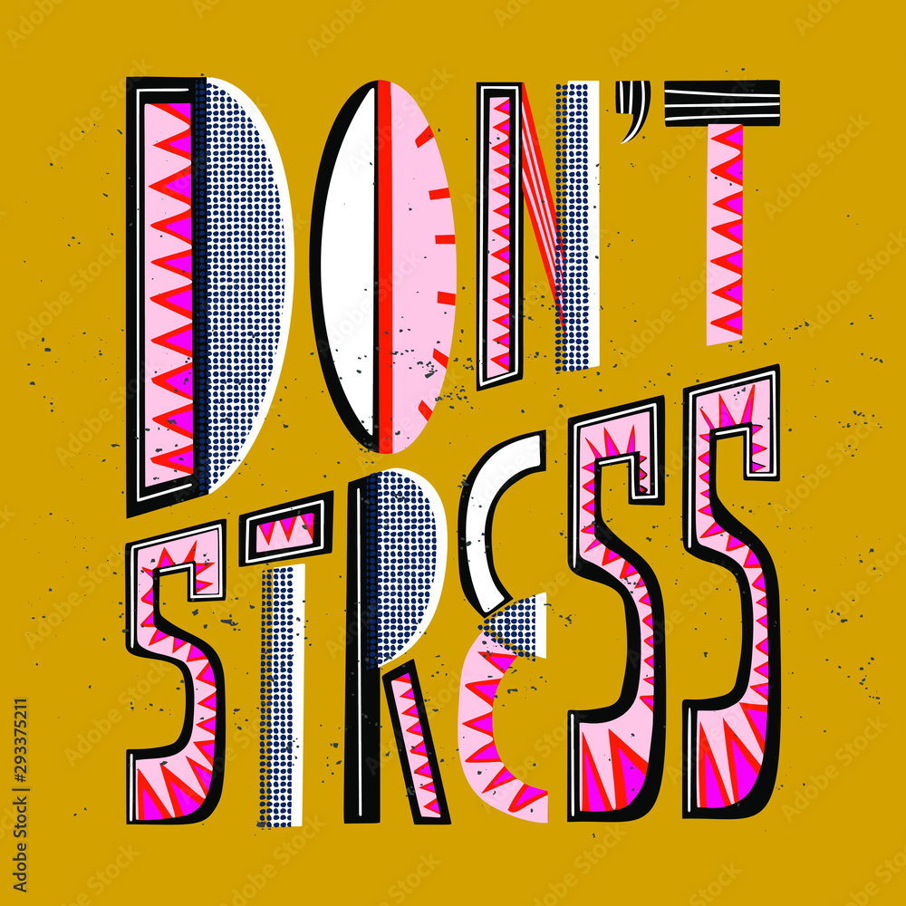 Don't stress lettering in hand drawn. Typography lettering calligraphy ...