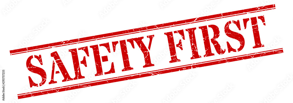 safety first stamp. safety first square grunge sign. safety first Stock ...