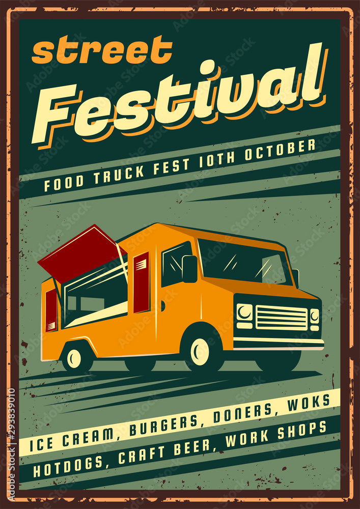 The poster in vintage style, retro food truck banner, emblem, signboard ...