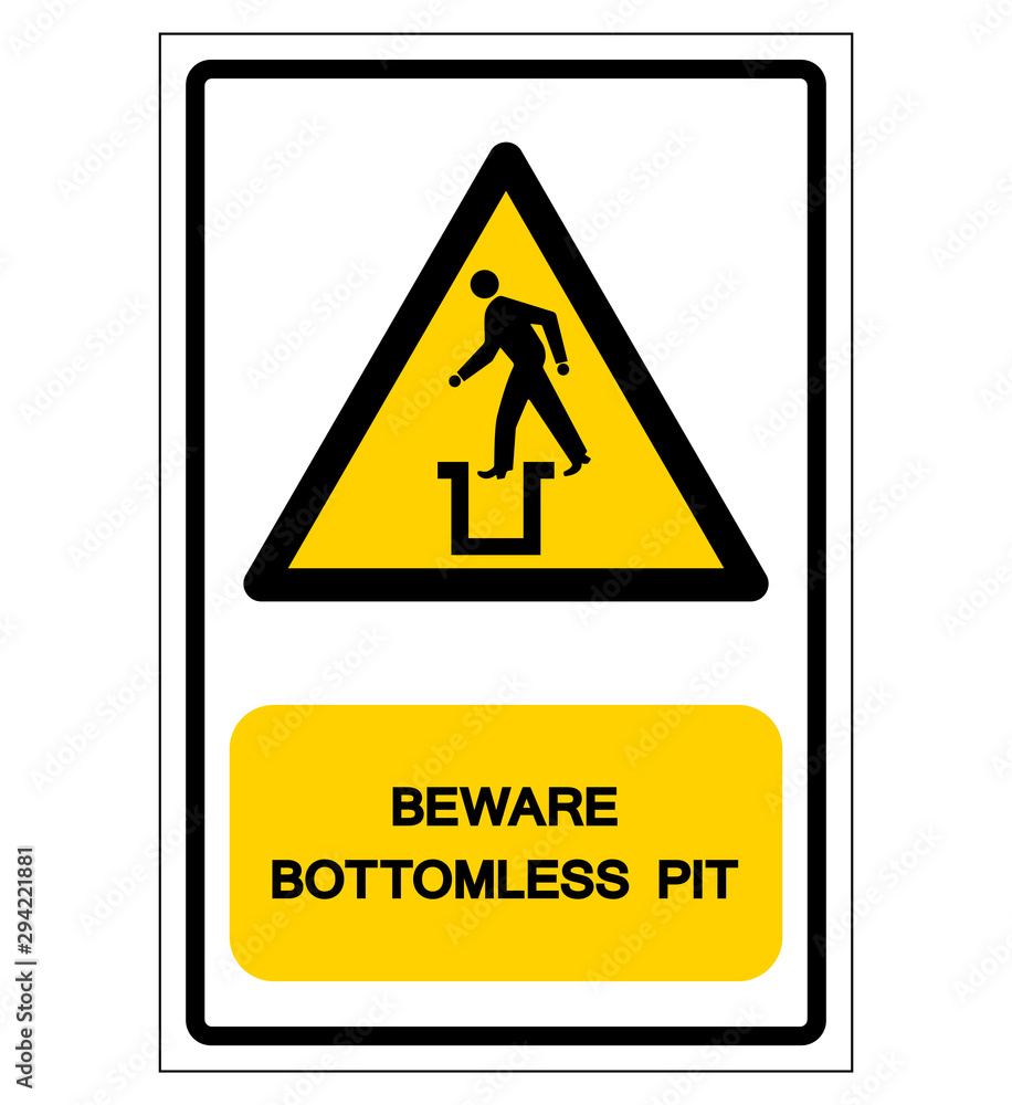 Beware Bottomless Pit Symbol Sign,Vector Illustration, Isolate On White ...