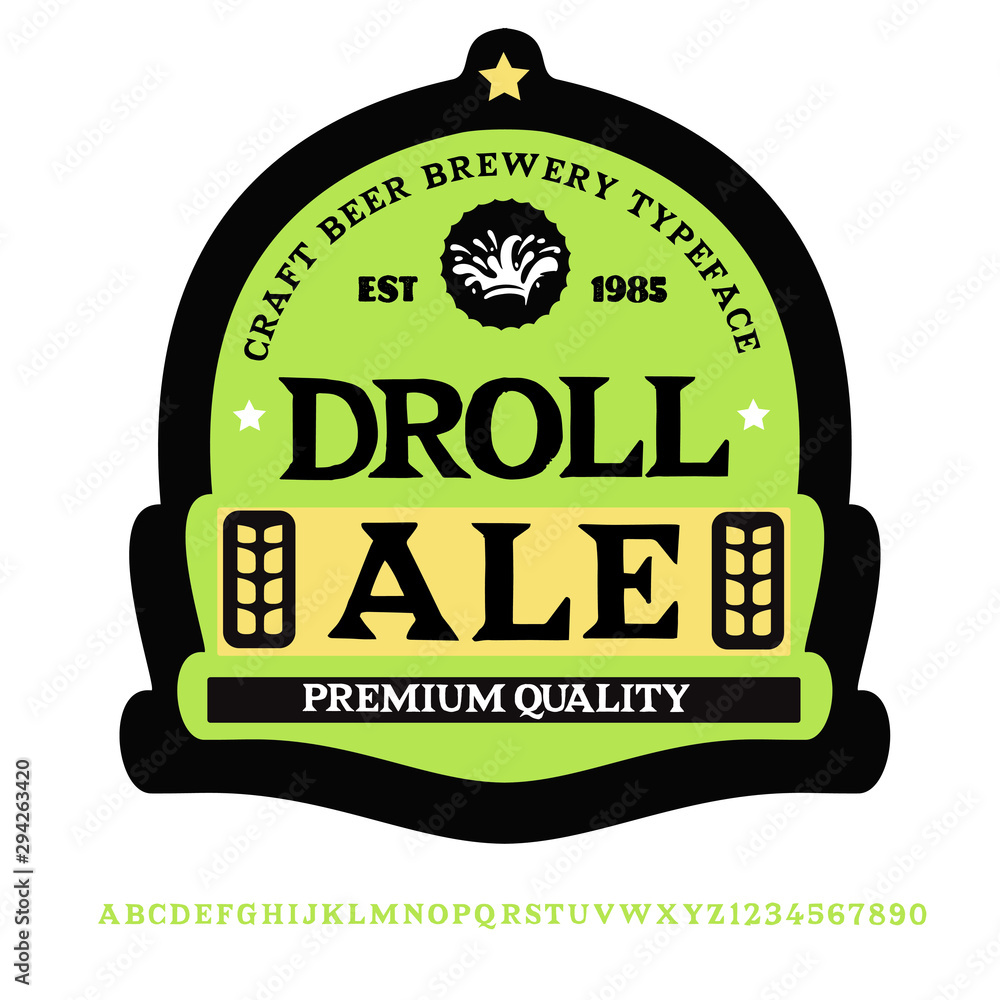 "droll ale beer craft " typeface. Vector hand crafted font in medieval ...
