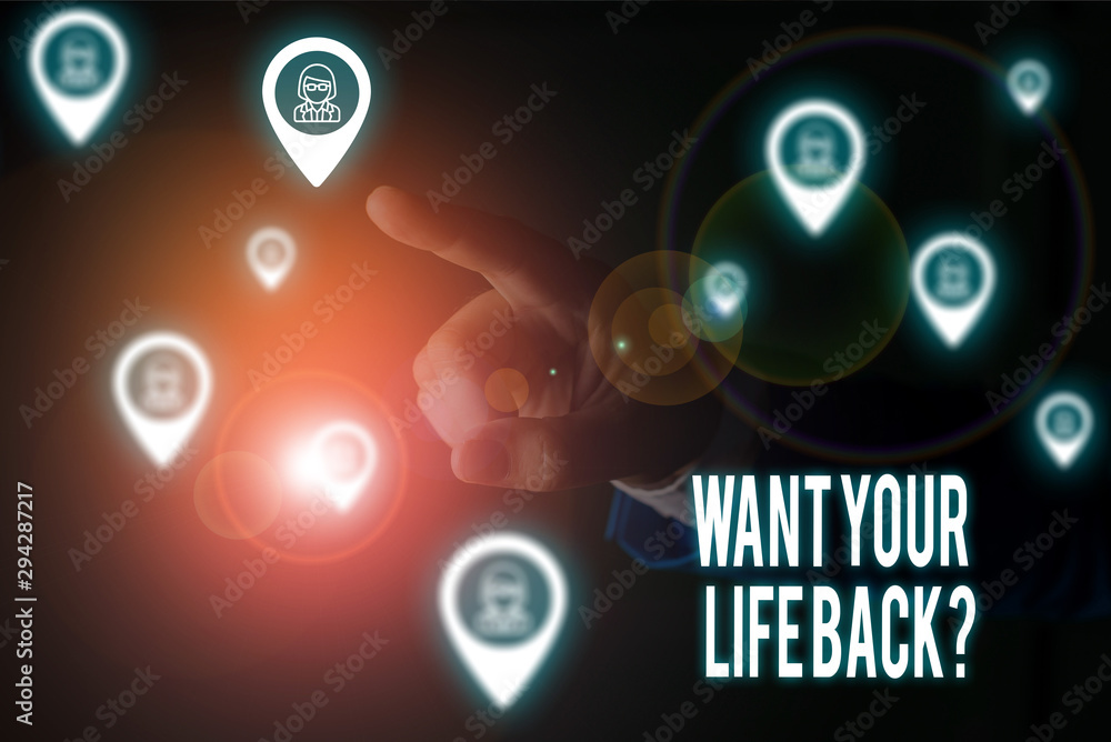 Writing note showing Want Your Life Back Question. Business concept for ...
