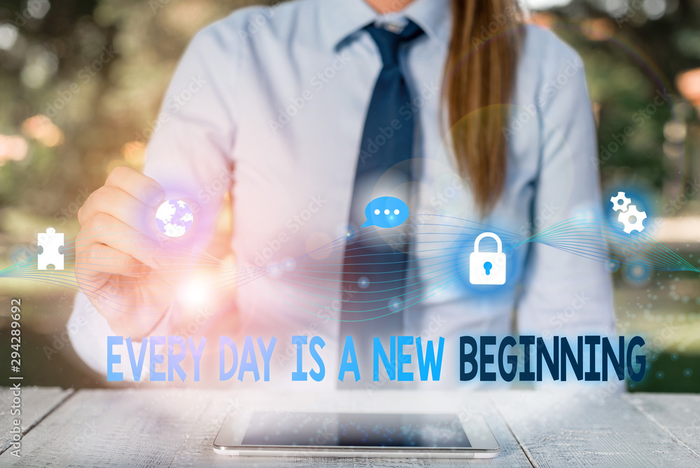 Conceptual hand writing showing Every Day Is A New Beginning. Concept ...