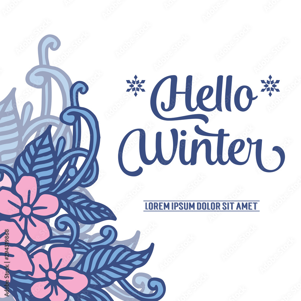 Calligraphy card hello winter, with feauture blue leaf frame and flower ...