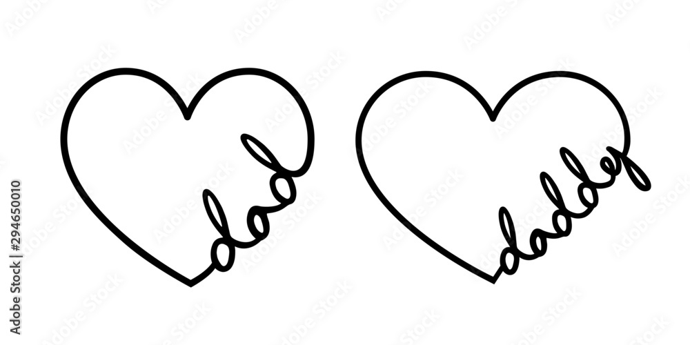 Dad, daddy - calligraphy word with hand drawn heart. Lettering symbol ...
