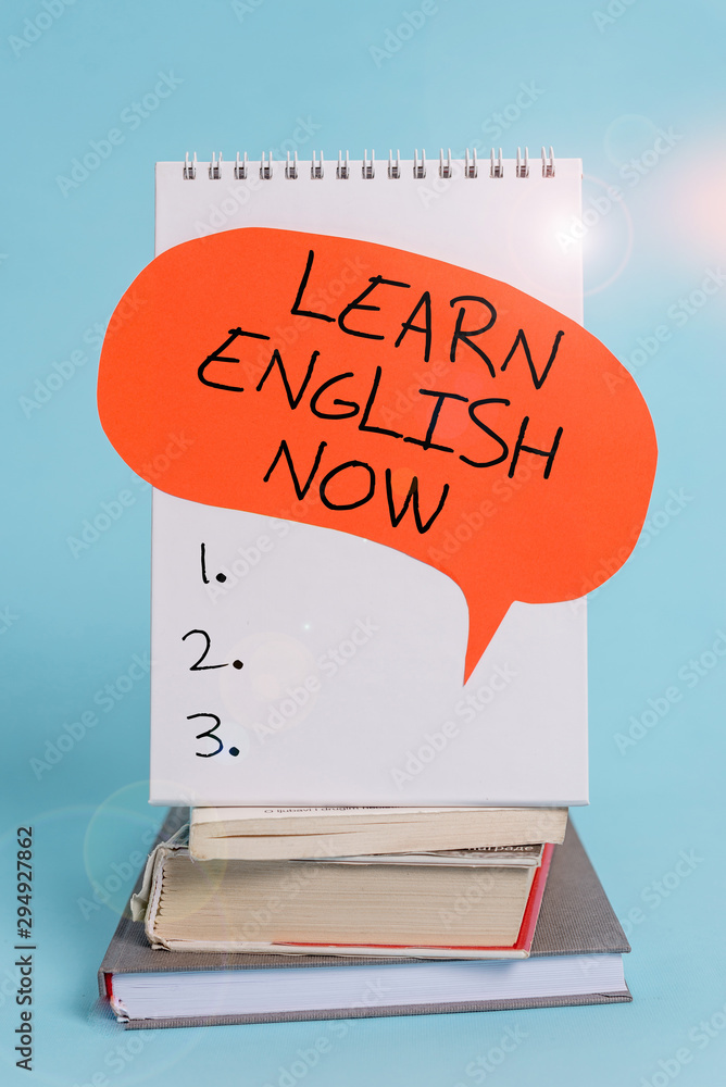 Writing note showing Learn English Now. Business concept for gain or ...