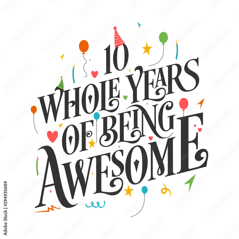 10th Birthday And 10th Wedding Anniversary Typography Design 10 Whole 10th-birthday-and-10th-wedding-anniversary-typography-design-10-whole