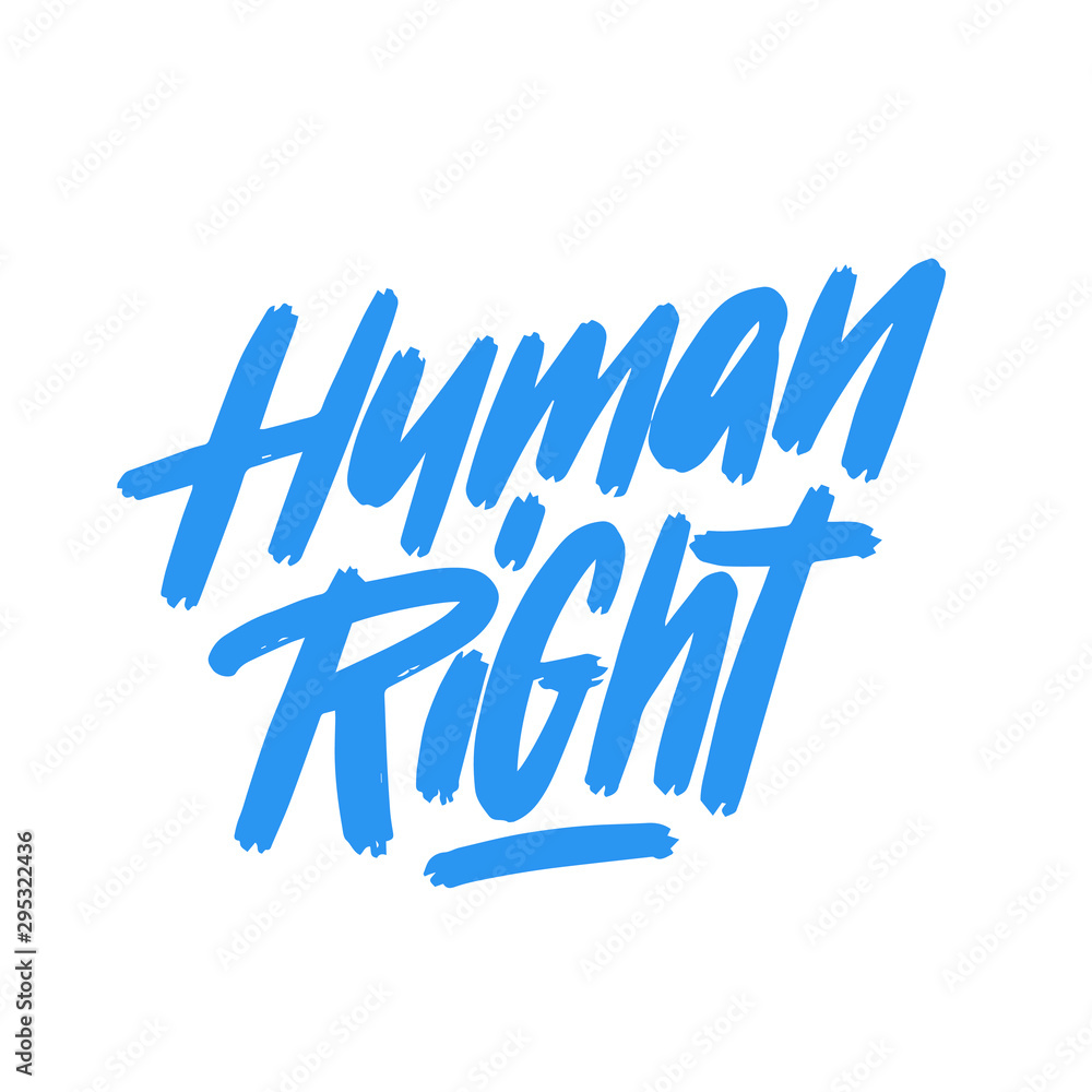 Human right hand drawn vector lettering. Isolated on white background ...