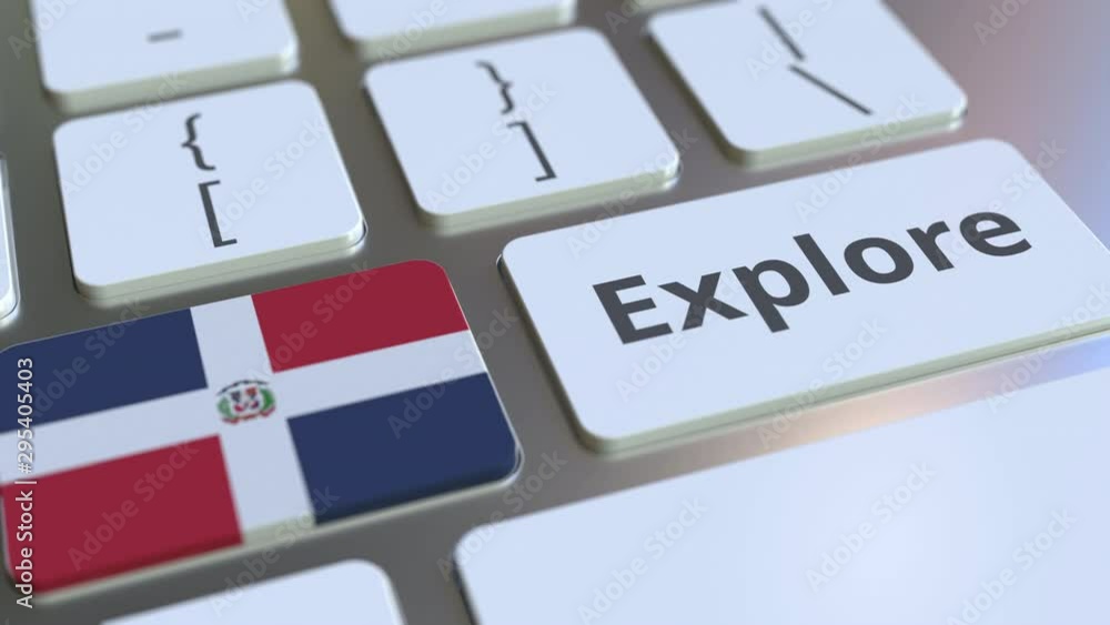 EXPLORE word and national flag of the Dominican Republic on the buttons ...