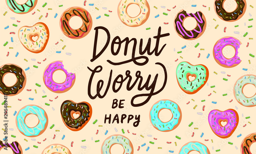 don't worry be happy. Cute print with donut, Donuts and Cup of black ...