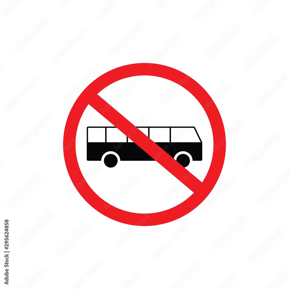 No bus sign, traffic sign, no parking sign. prohibit sign .vector ...