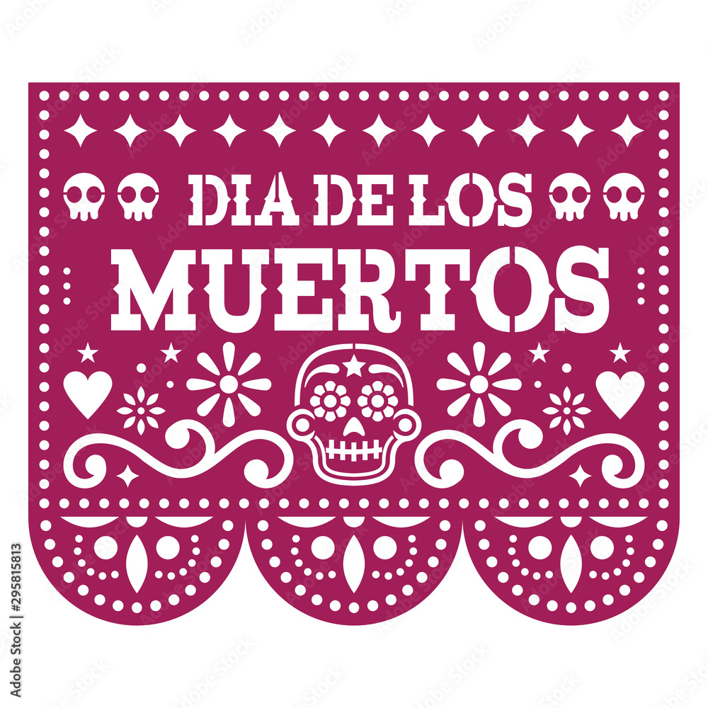 Dia de los Muertos - Day of the Dead Papel Picado design with sugar ...