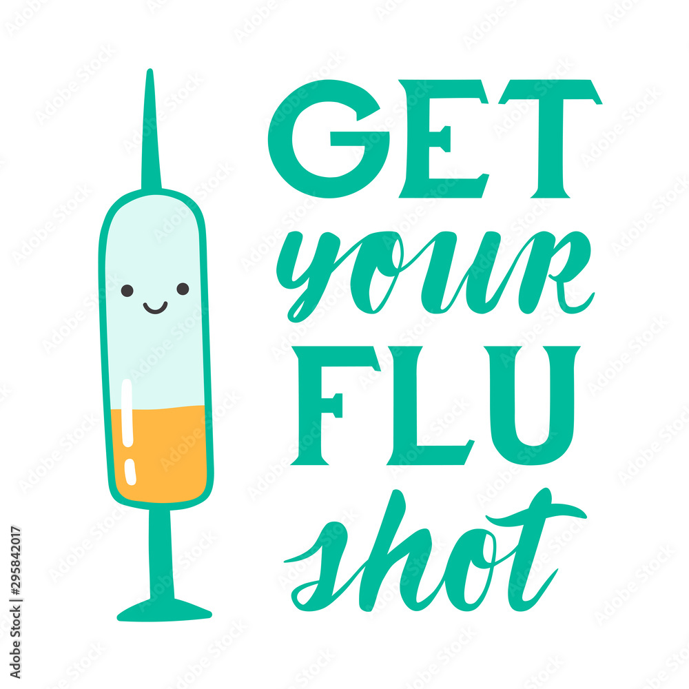 Medical poster of get your flu shot vaccination. Vector cute kawaii ...