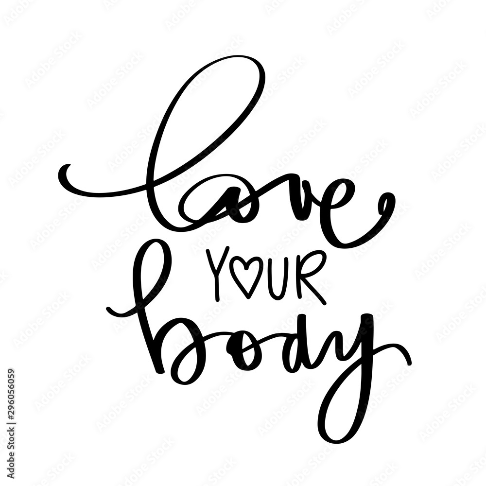 Body positive lettering. Hand drawn vector typography poster. Stock ...